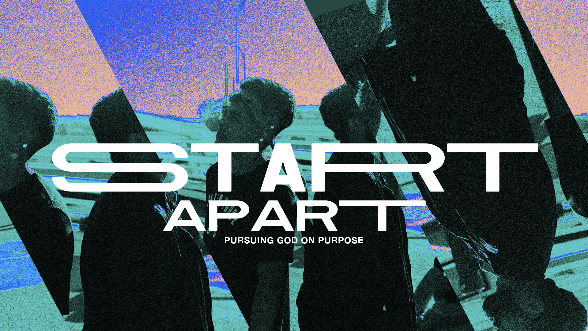 Sermon Series: Start Apart