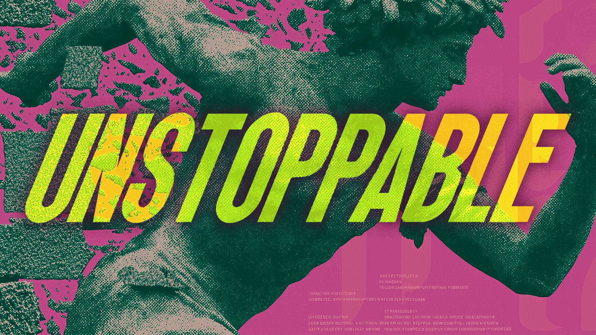 Sermon Series: Unstoppable